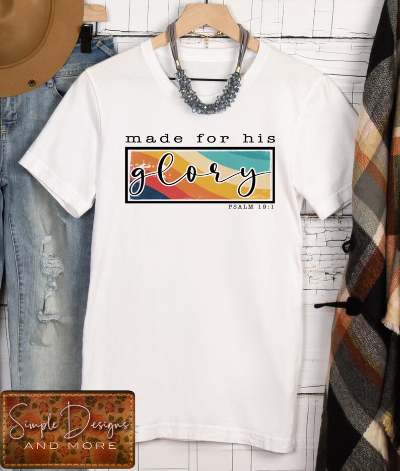 Made for His Glory Digital File, Digital Download, Sublimation, DTF ...