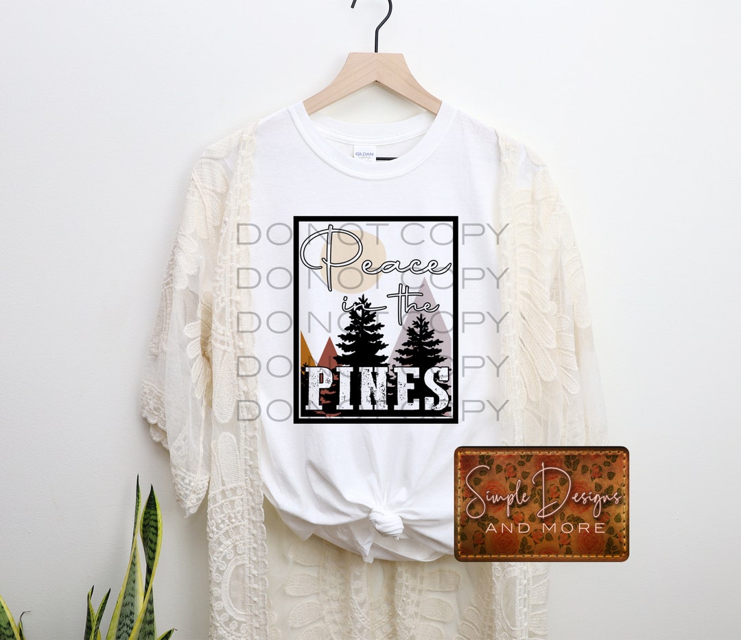 Peace in the Pines Digital File, Digital Download, Sublimation, Png ...