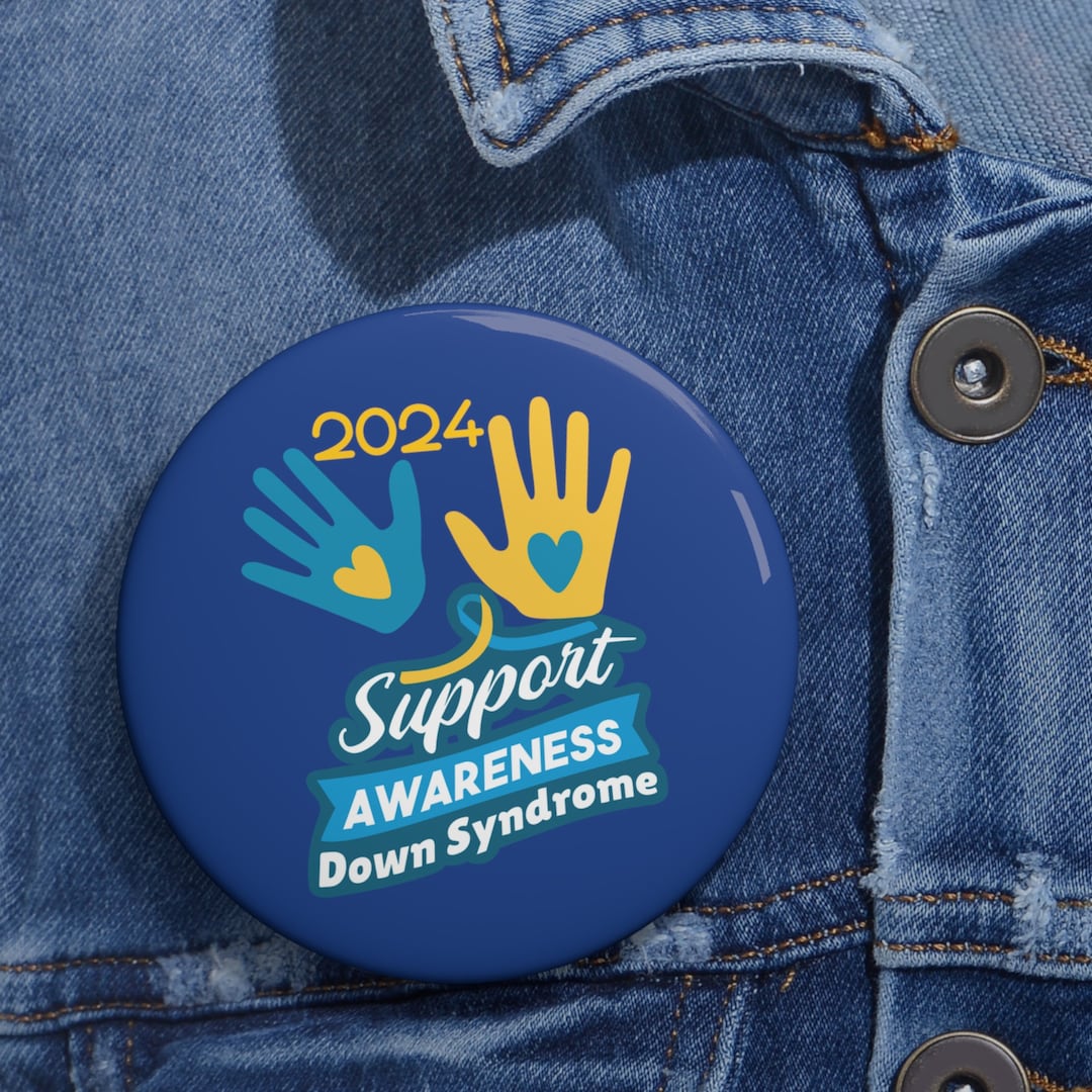 2024 Down Syndrome Awareness Custom Pin Buttons, Down Syndrome Gift ...