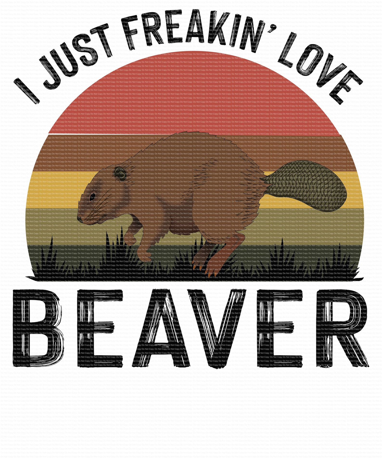 A Clean Beaver Gets More Wood Funny Ready to Press Sublimation Transfer ...