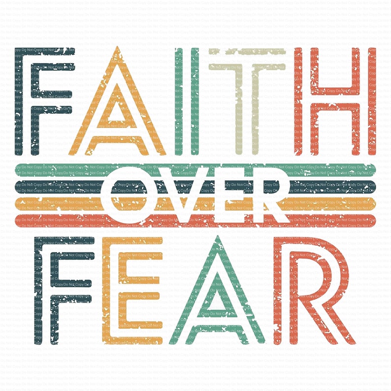 Faith Over Fear Ready to Press Sublimation Transfer - Etsy