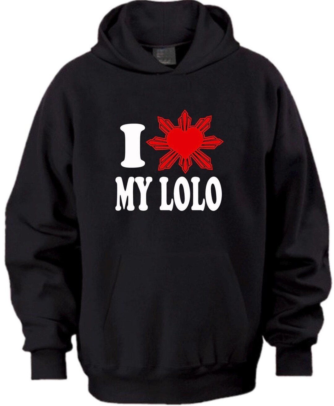 I Love My Lolo Filipino Filipina Pinoy Pinay Philippines Fresh Pullover ...