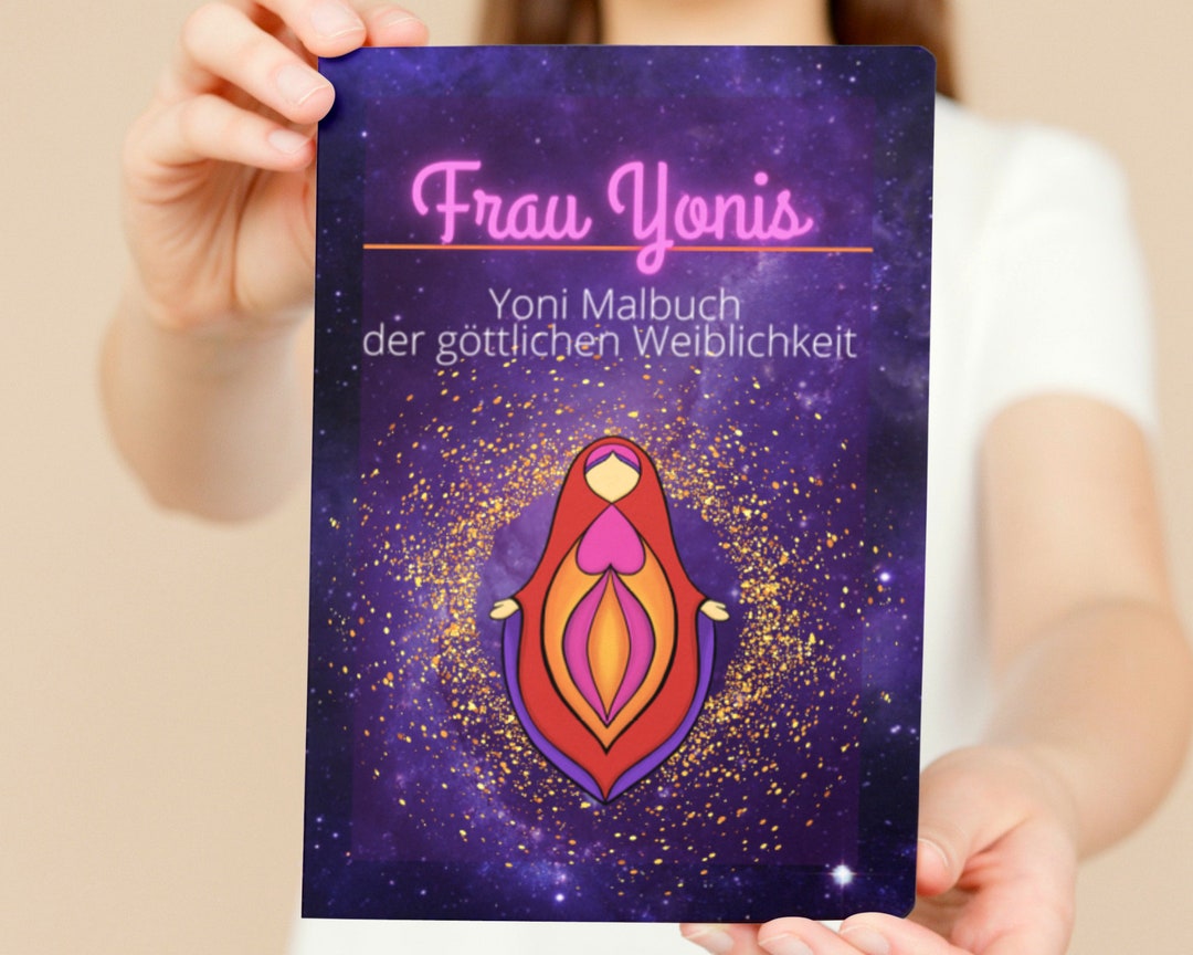 Mrs. Yonis Yoni Coloring Book of Divine Femininity PDF Yoniart - Etsy