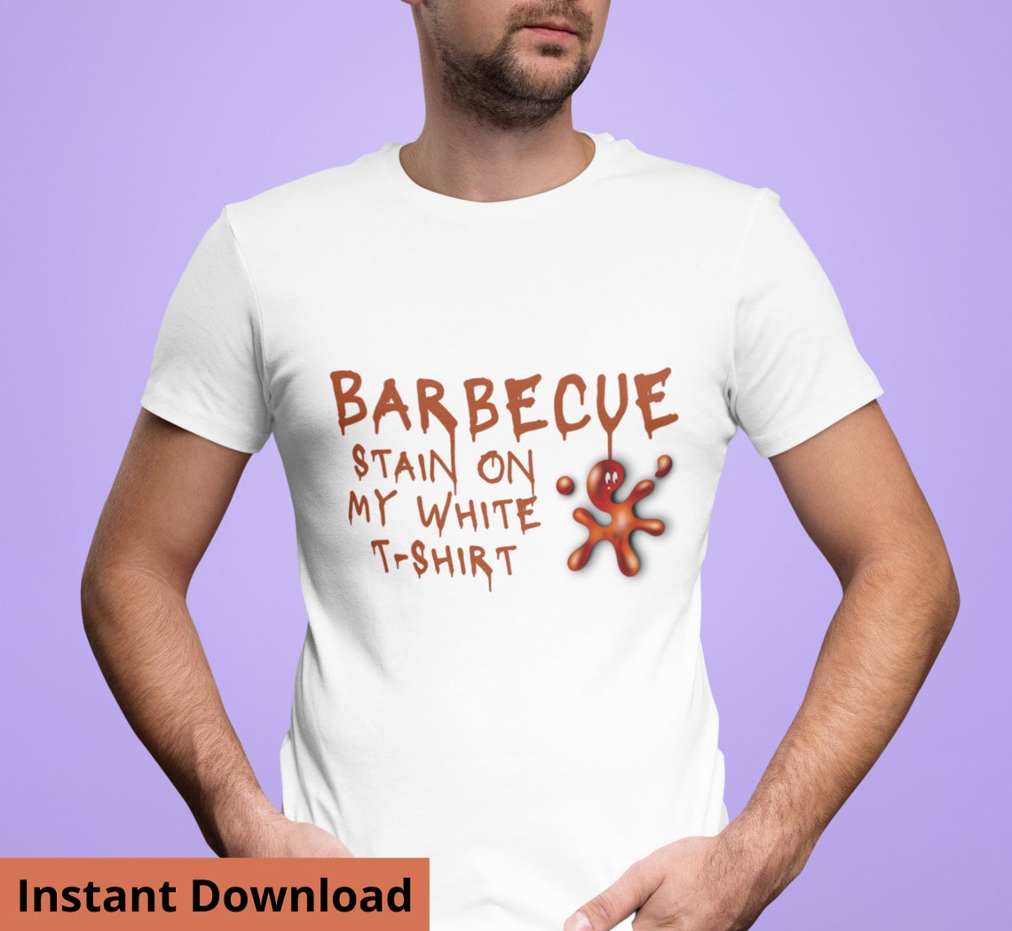 Barbecue Stain on My White T-shirt Svg Tim Mcgraw Song Shirt - Etsy