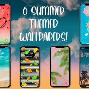 Summer Themed Phone Wallpapers (set of 6) - Etsy