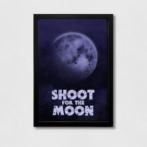 Shoot for the Moon - Art Print - 13"x19" (print Only) - Etsy
