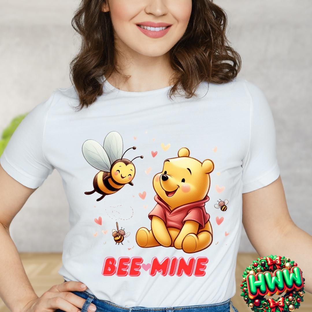 Bee Mine; Winnie the Pooh; Valentines Tshirt Png; Cute Valentine ...