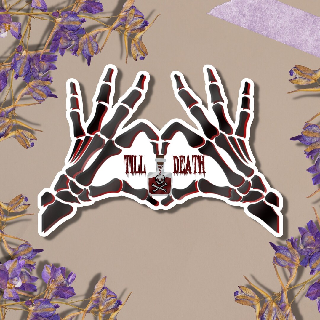 Till Death Sticker, Gothic Sticker, Halloween Sticker, Halloween Lover ...