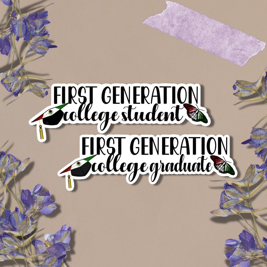 First Generation Stickers, College Student Sticker, Graduate Sticker ...