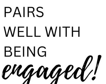 Pairs Well With Engaged Svg - Etsy