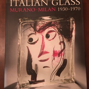 Italian Glass Murano Milan 1930-1970 Hardcover Reference Book, Gift ...