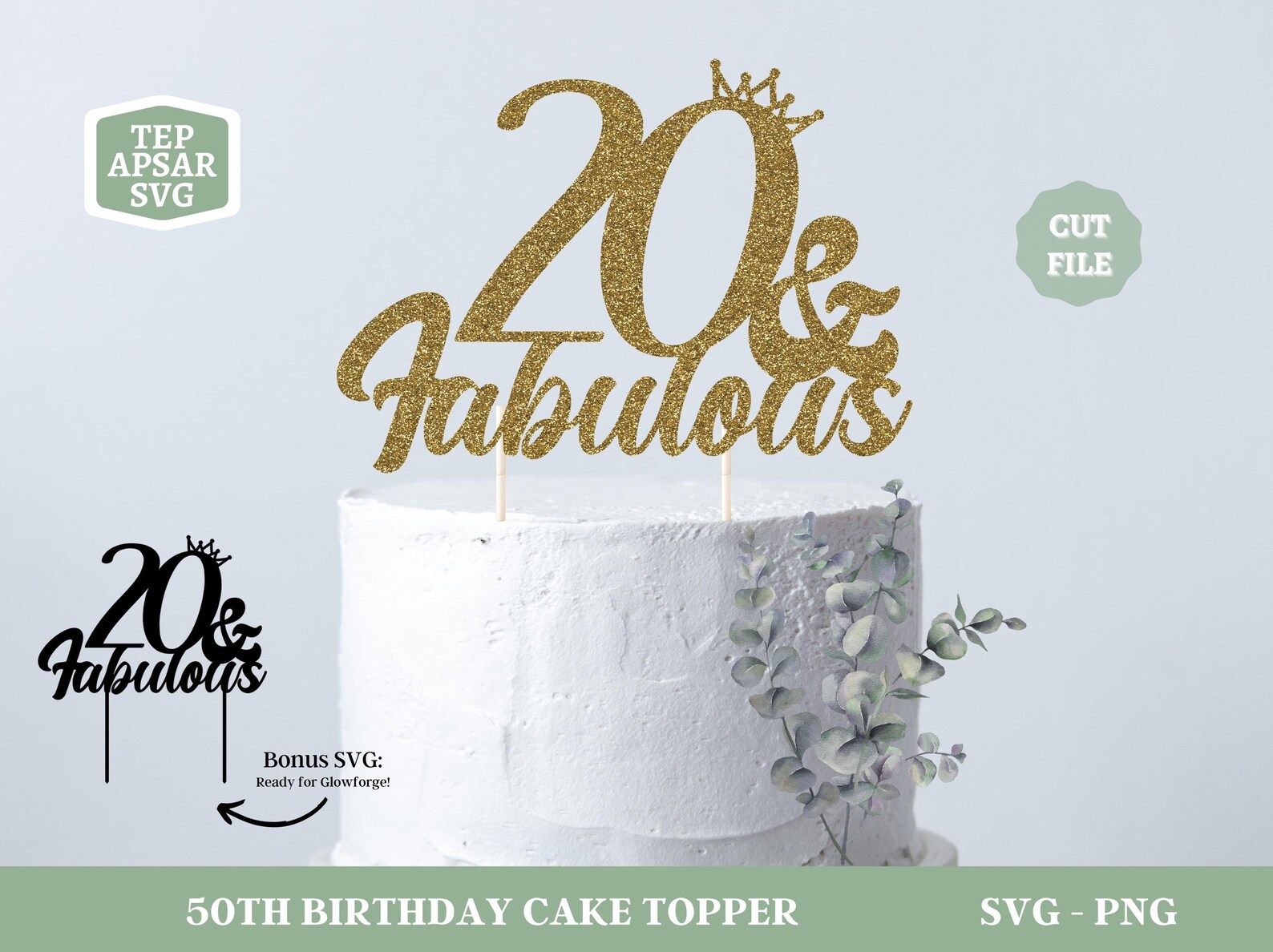 20 and Fabulous Cake Topper SVG, 20th Birthday SVG, Cheers to 20 Years ...