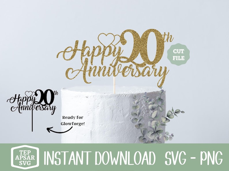 20th Anniversary SVG, Cheers to 20 Years, Cake Topper Svg, Png File ...