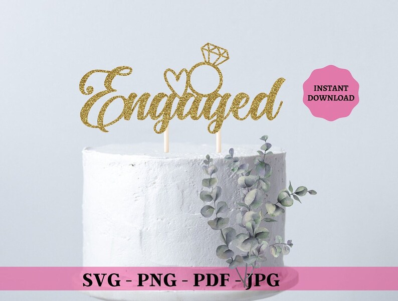 Engaged SVG We're Engaged SVG Engaged Cake Topper | Etsy