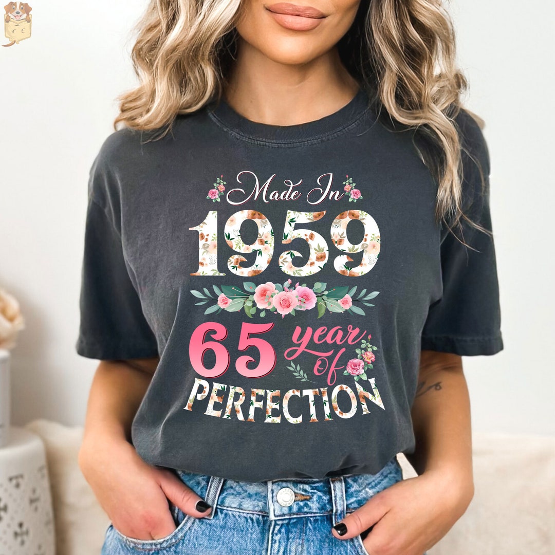 Vintage 1959 67th Birthday Day Shirt for Woman Birthday Were Born in ...