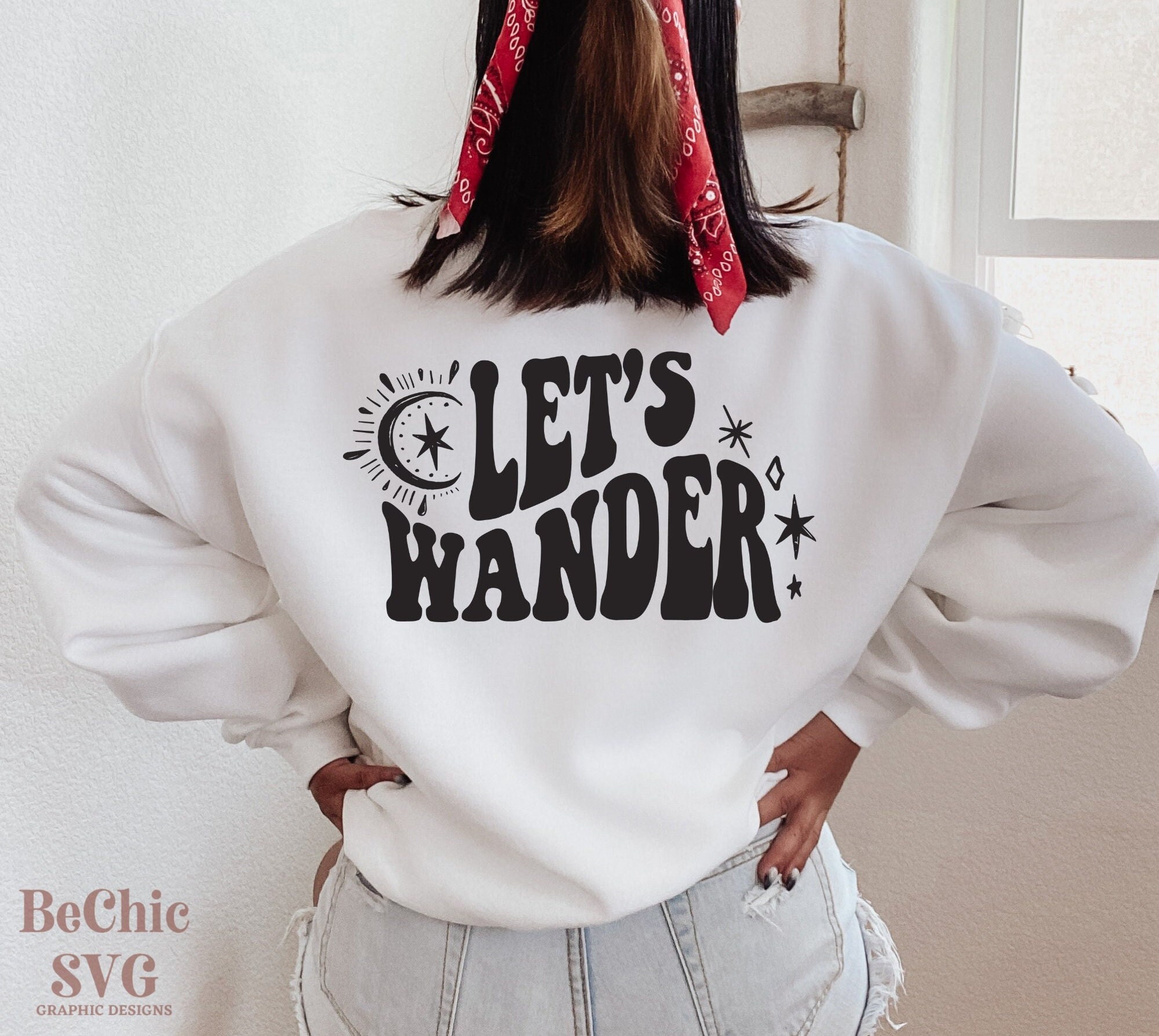 Let's Wander SVG | Let's Wander Shirt SVG | Trendy SVG | Wanderer Svg ...