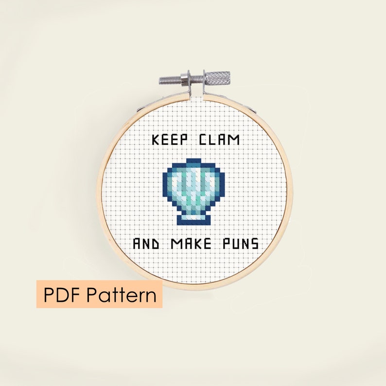 Keep Clam and Make Puns Cross Stitch Pattern Instant | Etsy