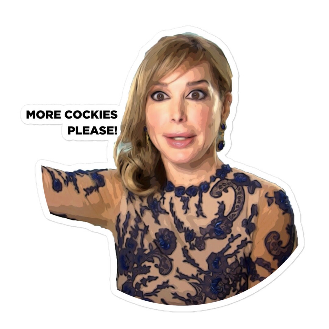 More Cockies Please! - Marysol Patton Sticker - Real Housewives of ...