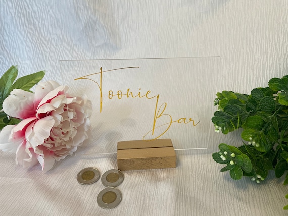 Toonie Bar Sign Acrylic Toonie Bar Wedding Sign Open Bar - Etsy