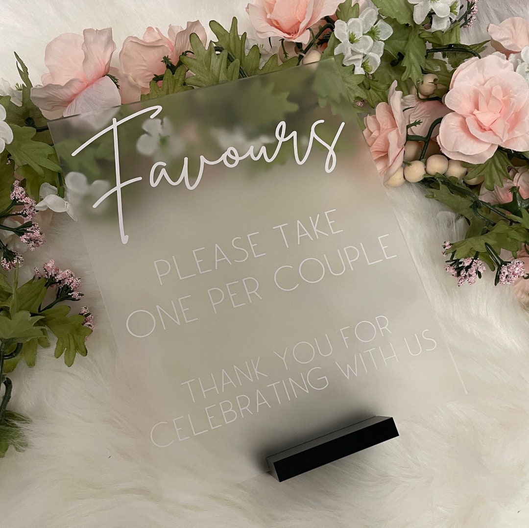 Frosted Acrylic Favours Sign, Please Take One, Wedding Favours, Thank ...