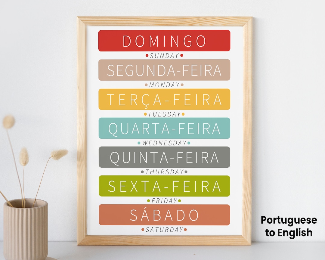 Portuguese & English Days of the Week Poster Printable Preschool ...
