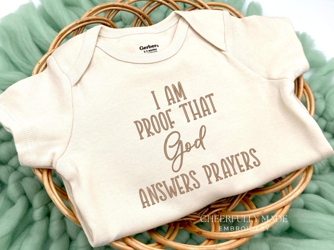 Embroidered I Am Proof That God Answers Prayers Bodysuit, Religious ...