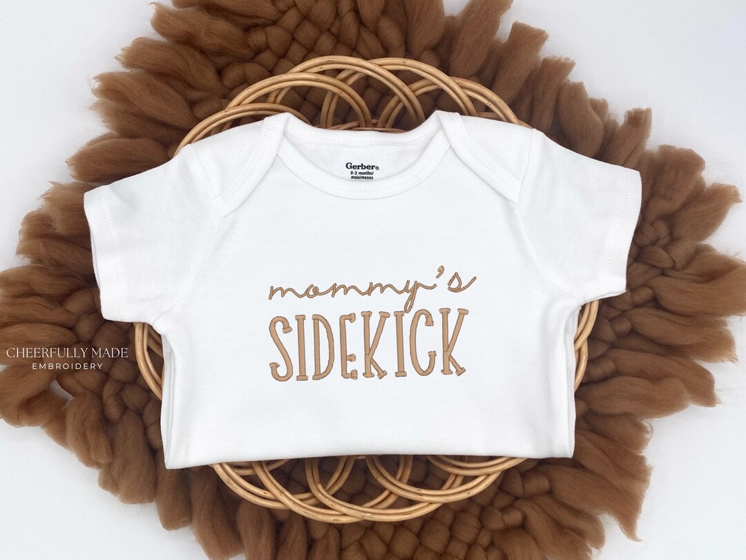 Embroidered Custom Sidekick Bodysuit, Mommy’s Sidekick, Daddy’s ...