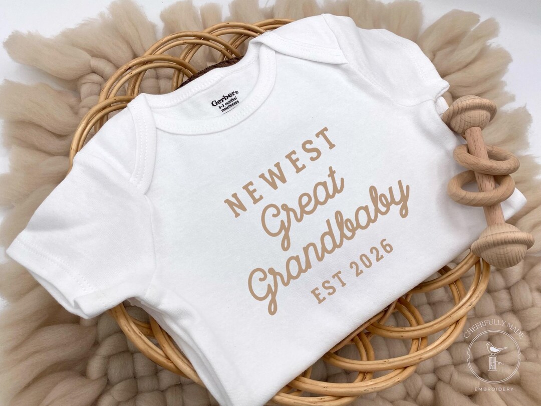Embroidered Newest GREAT Grandbaby EST Year Bodysuit, Grandparents ...