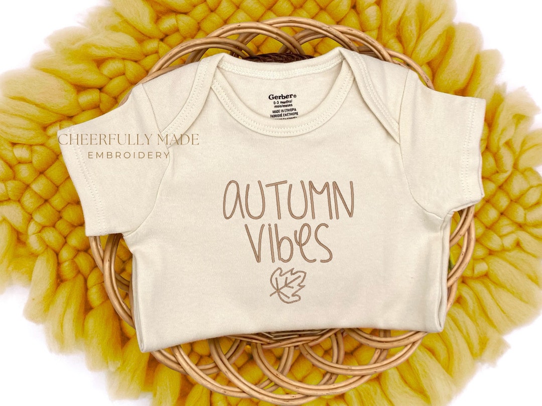 Embroidered Autumn Vibes Bodysuit, Cute Fall Bodysuit, My First Autumn ...