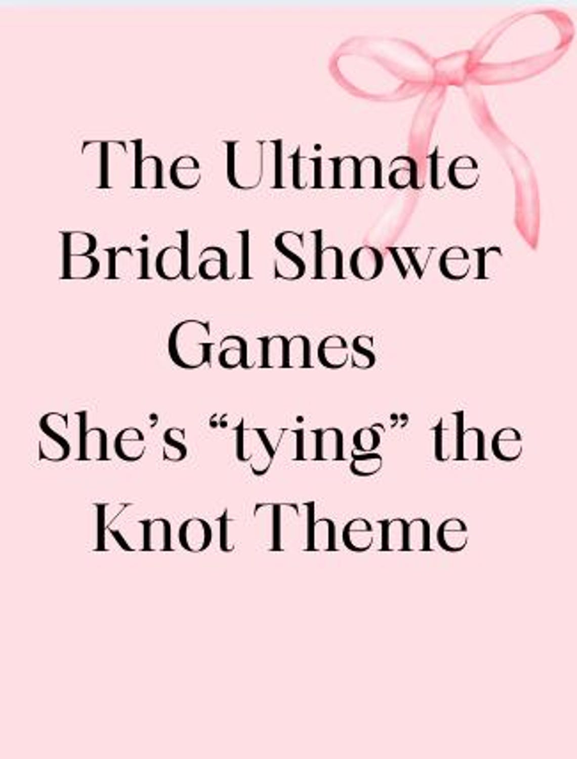 She's tying the Knot Bridal Shower Theme Games - Etsy
