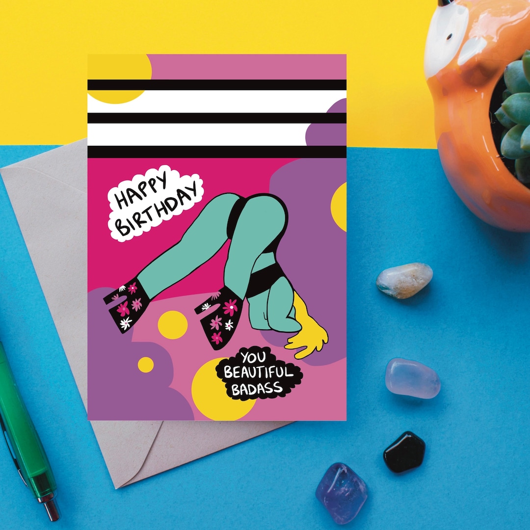 HAPPY BIRTHDAY You Beautiful Badass Empowering Birthday Card, Pole ...