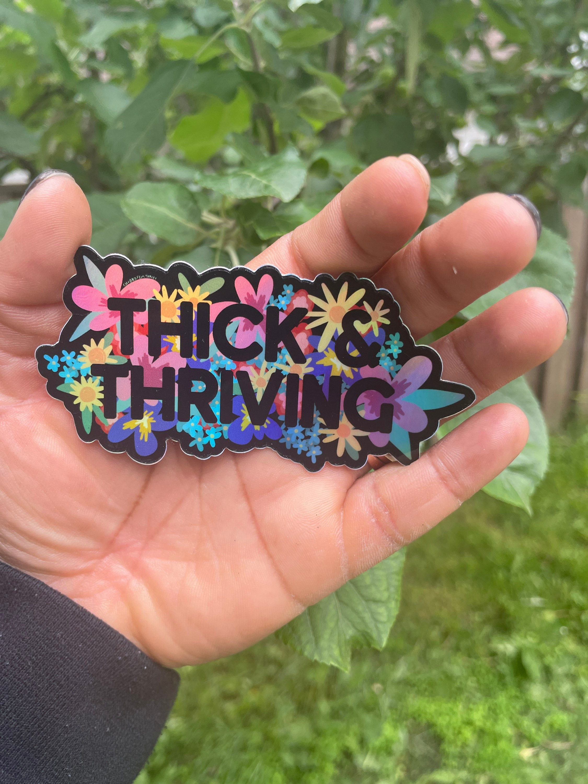 Thick & Thriving Holographic Sticker - Etsy