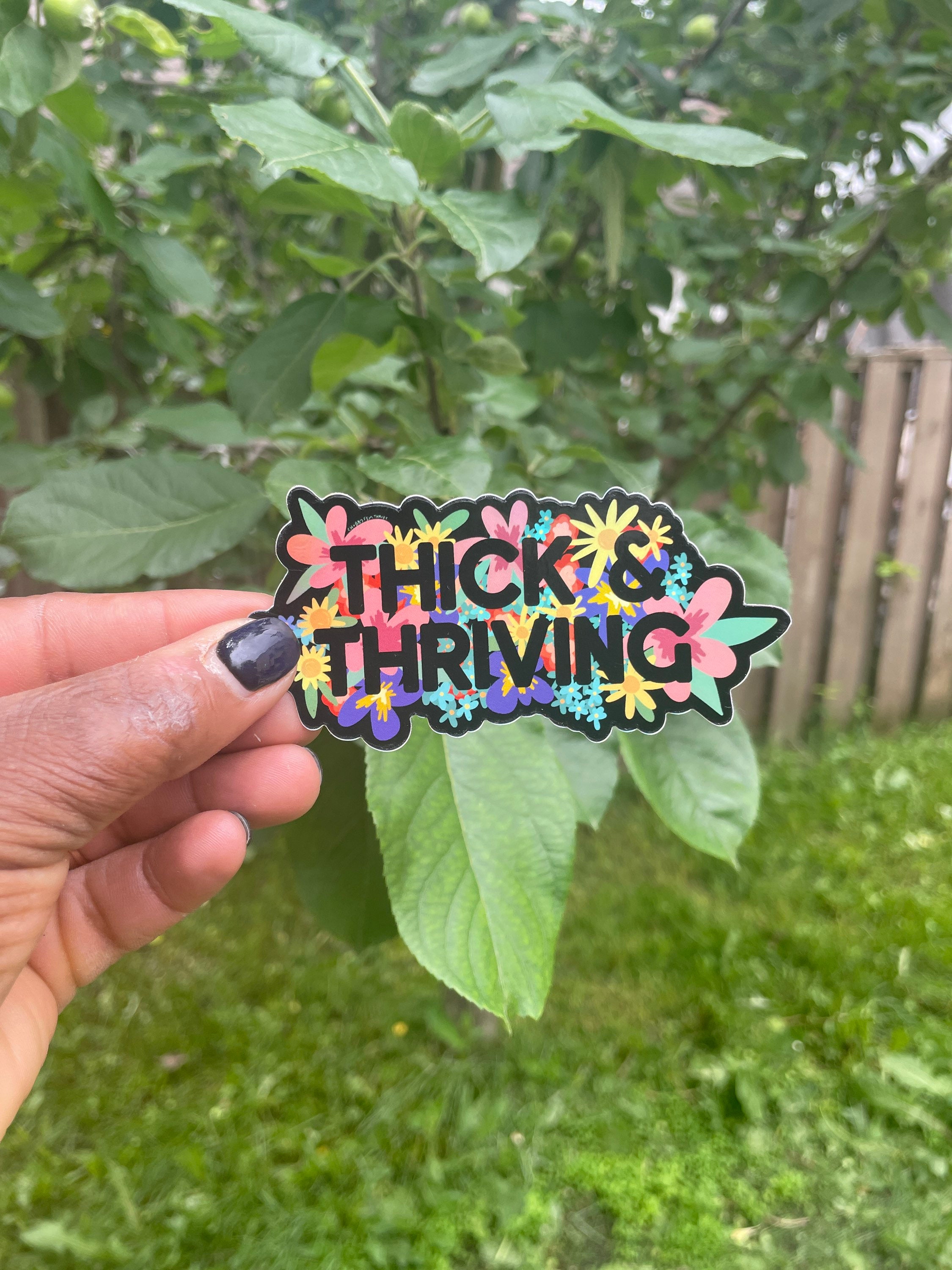 Thick & Thriving Holographic Sticker - Etsy