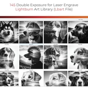 145 Double Exposure Dog Lightburn Art Library LBART Files for Laser ...