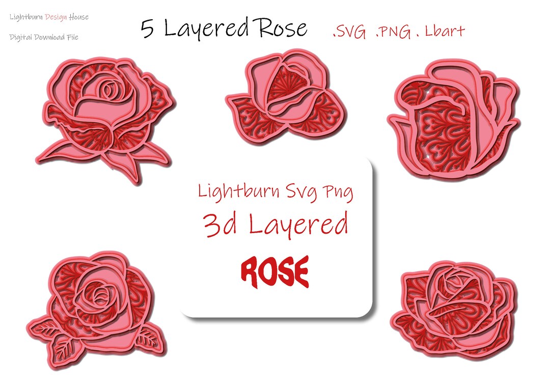 3D Rose Layered SVG PNG Lbart Files: Laser Cut Cricut (digital Download ...
