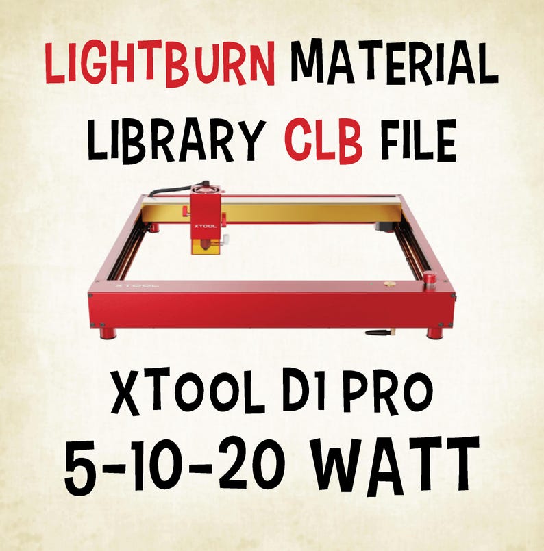Xtool D1 Pro Laser Lightburn Material Library CLB Files for Wood ...
