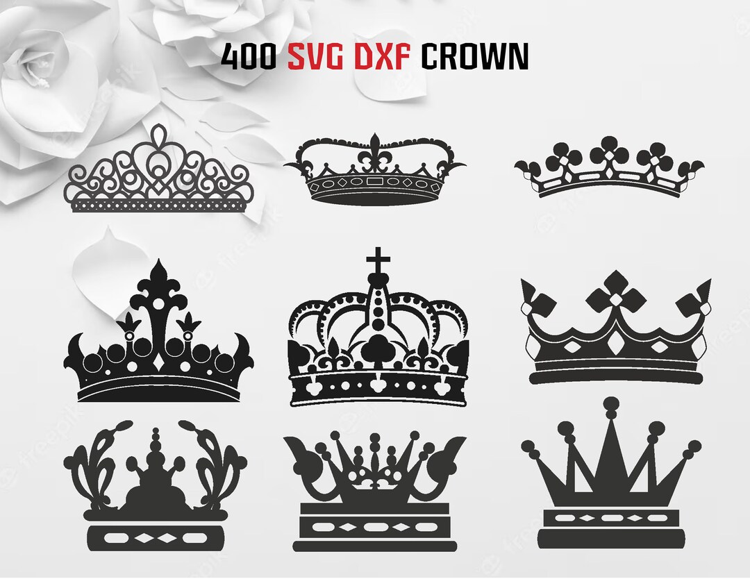 400 Crown SVG DXF Bundle: Royal Silhouette Designs (digital Download ...