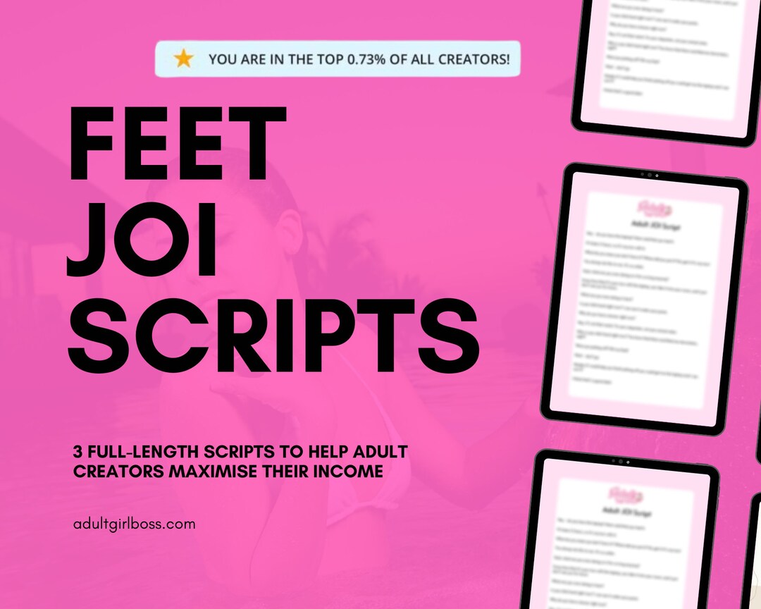 Feet JOI Scripts 2 for Adult Content Creators Boost Your Onlyfans ...