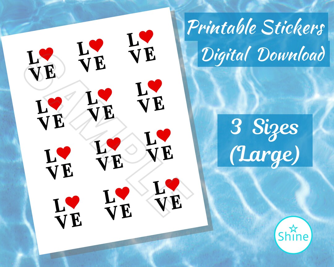 LOVE, Heart, Printable Stickers, Digital Download Stickers, 3 Sizes ...