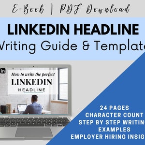 Linkedin Headline Writing Guide E-book How to Write the Perfect ...