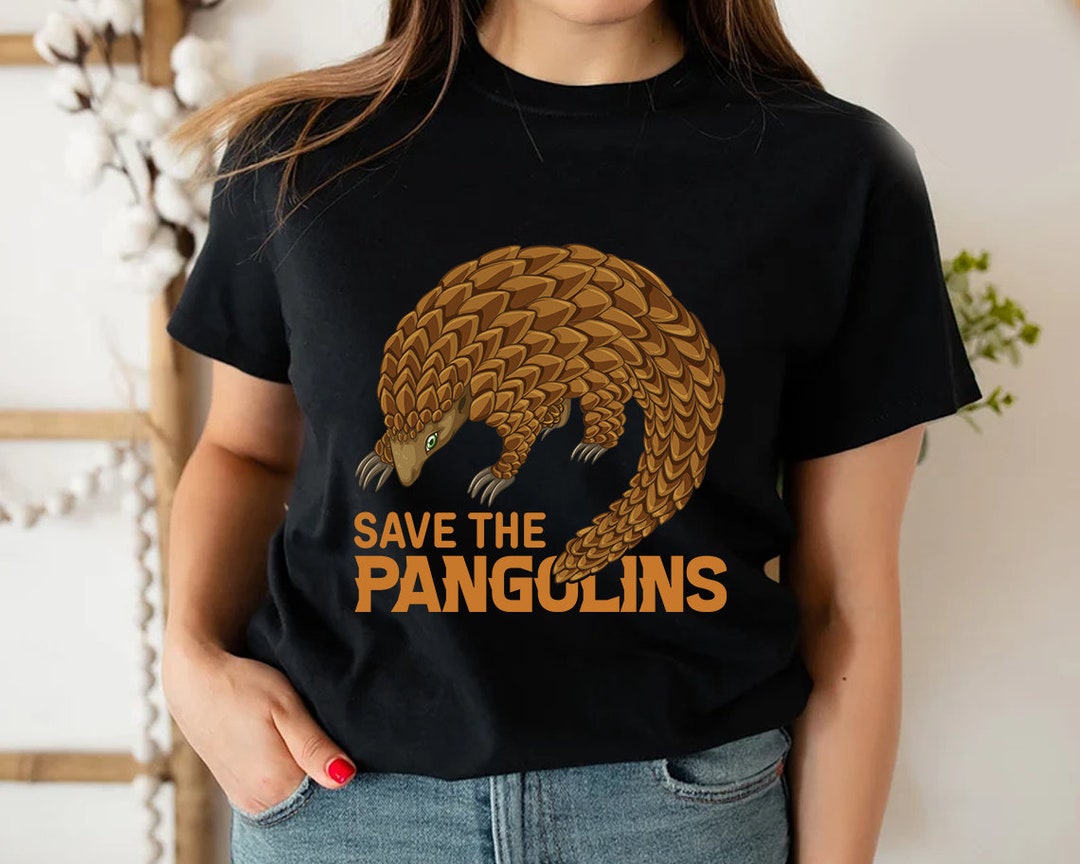 Save the Pangolins, Pangolin Shirt, Gifts for Biologists, Climate Change Shirt, Animal Rights T ...