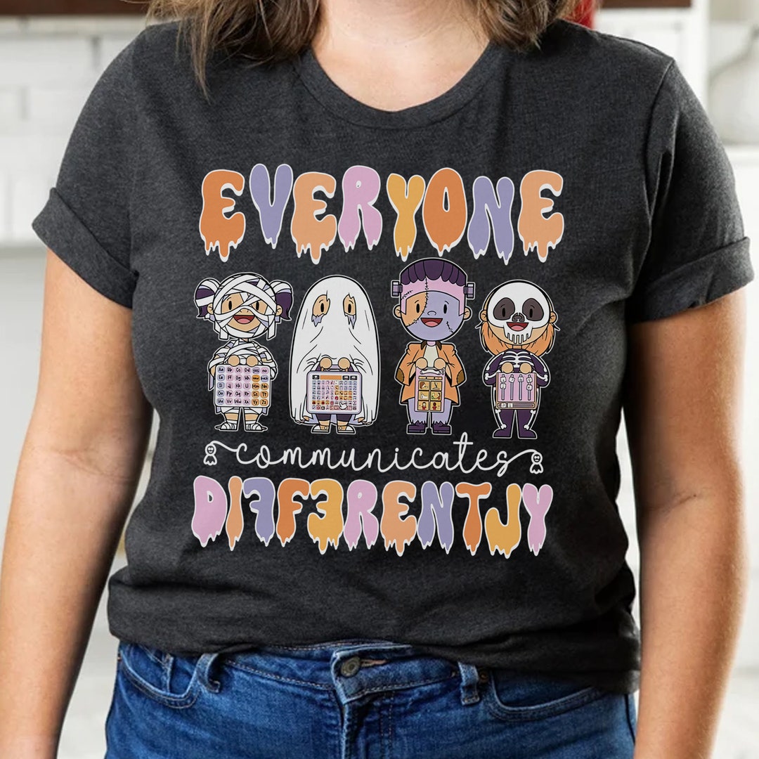 Speech Therapy Halloween Shirt: Everyone Communicates Differently - Etsy