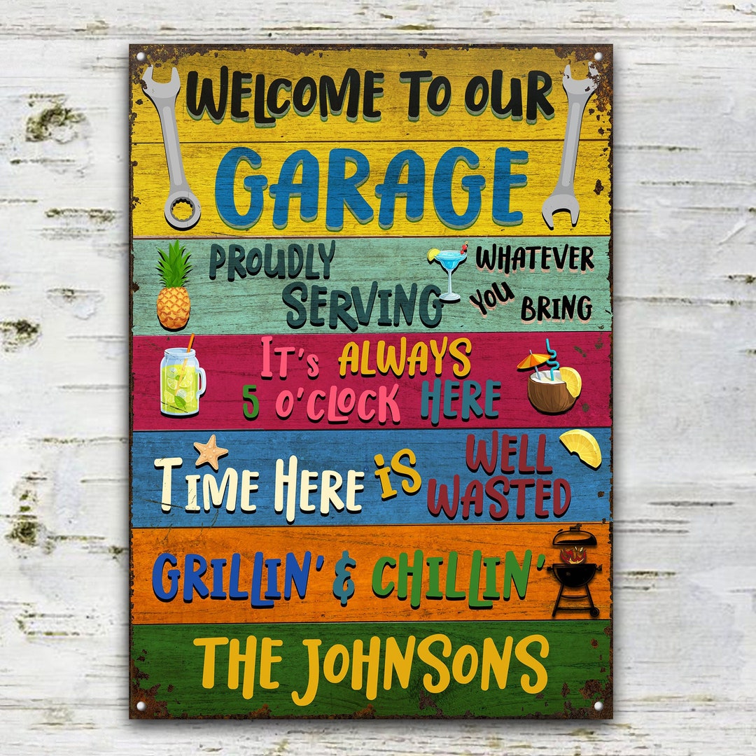 Welcome to Our Garage - Personalized Custom Classic Metal Signs, Garage ...