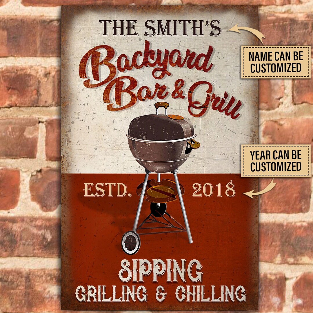 Backyard BBQ Sign, Personalized BBQ and Grill Sipping Grilling, Grill ...