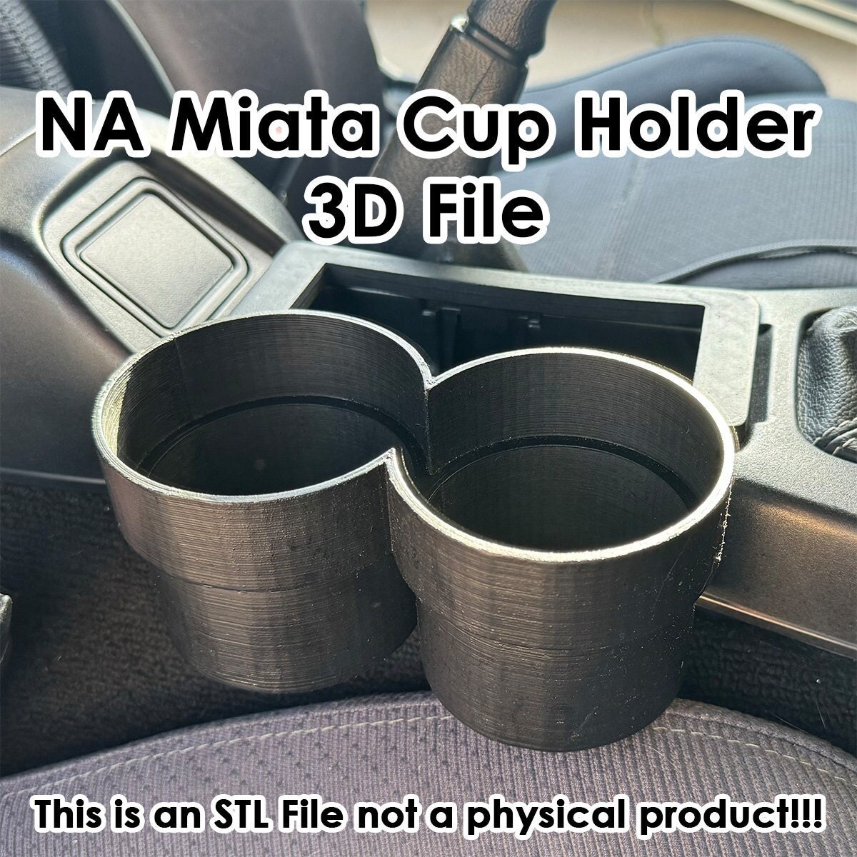 Na Miata Cup Holder 3D Print File STL File, Large Cup Holder, 1989-1997 ...