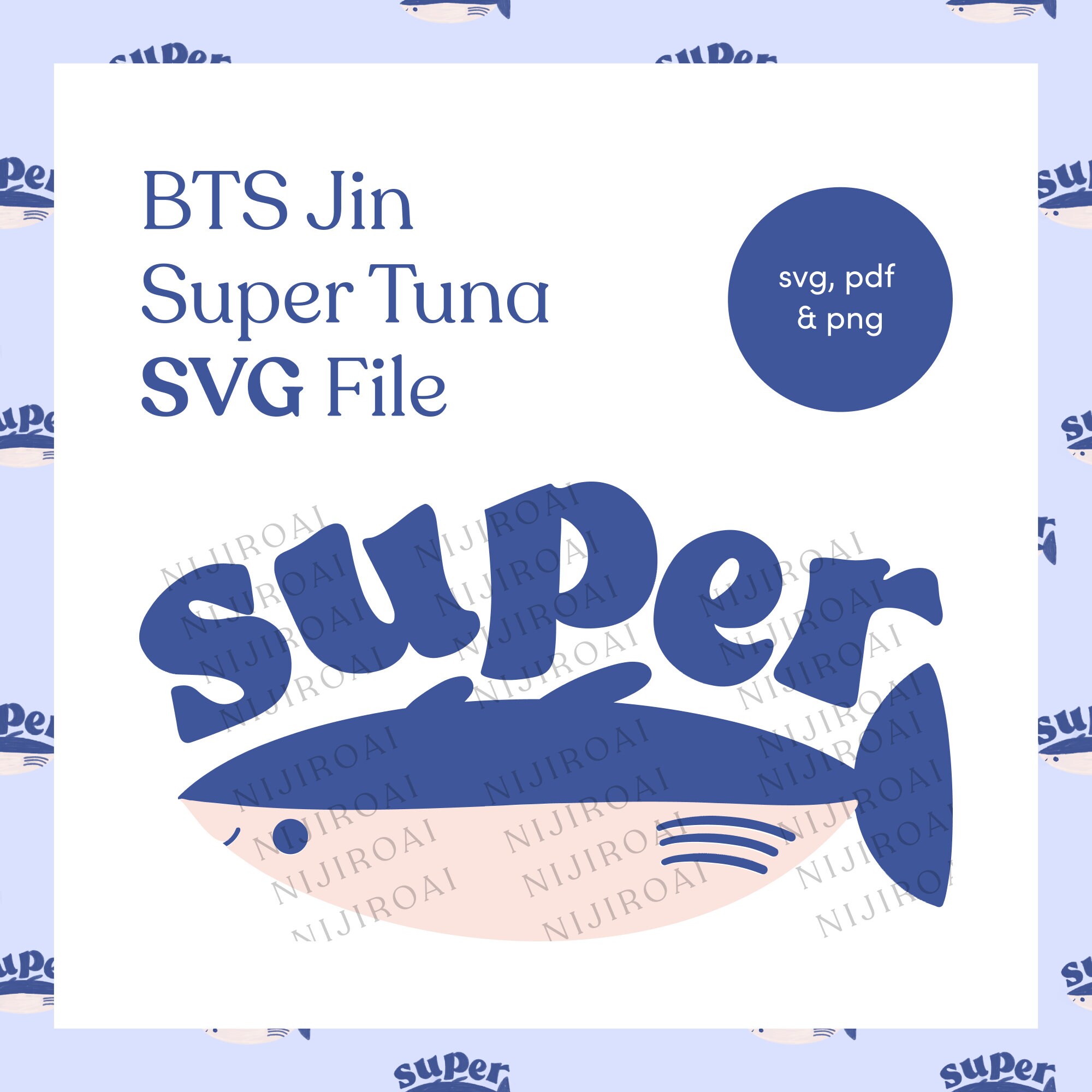 BTS Jin Super Tuna Sticker PNG and SVG Print - Etsy