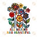 Neurodiversity Flowers PNG, ADHD Autism Acceptance, Mental Health ...