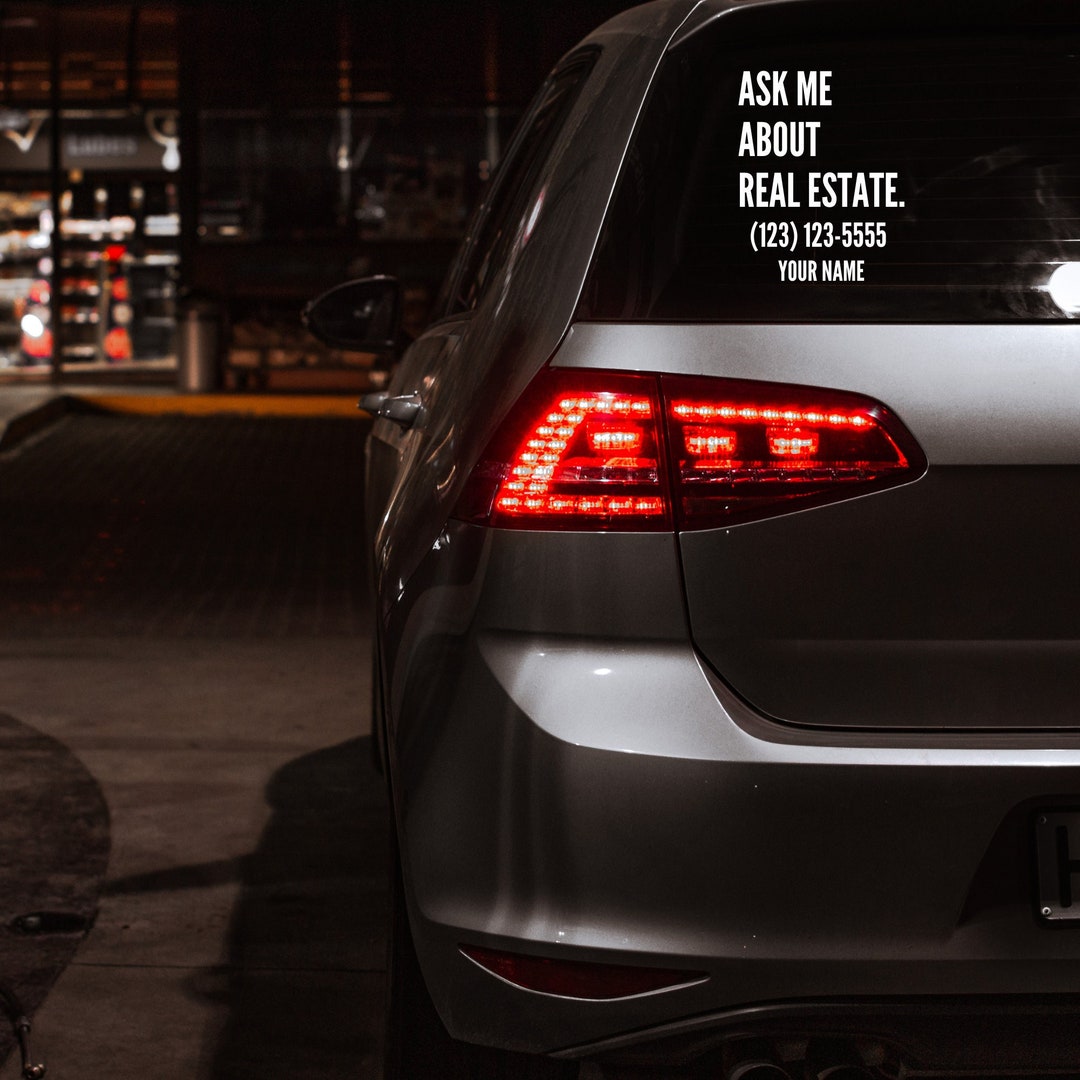 Customizable Ask Me About Real Estate Car Decal: Realtor Marketing ...