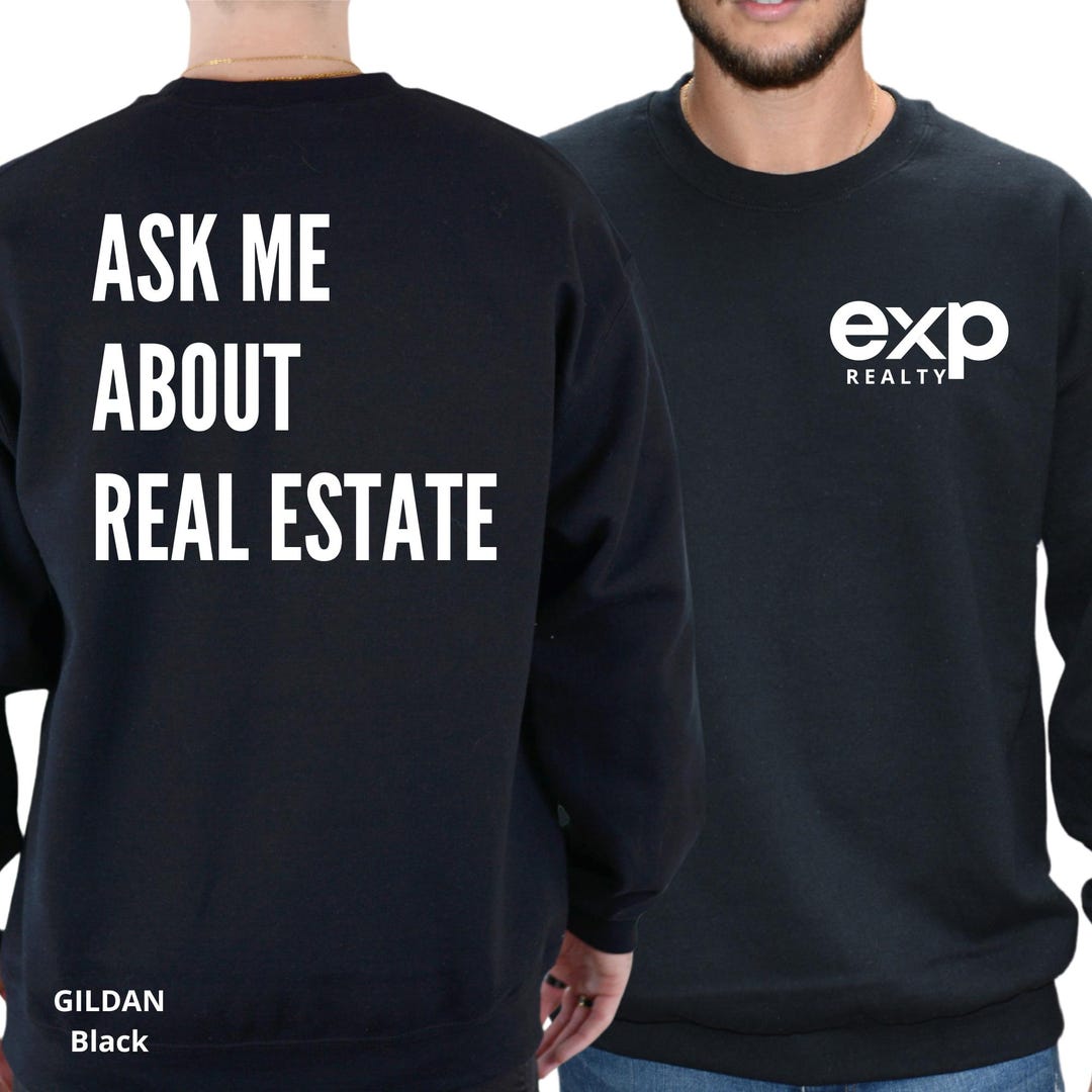 Exp Ask Me About Real Estate: Gildan Unisex Crewneck Sweatshirt ...