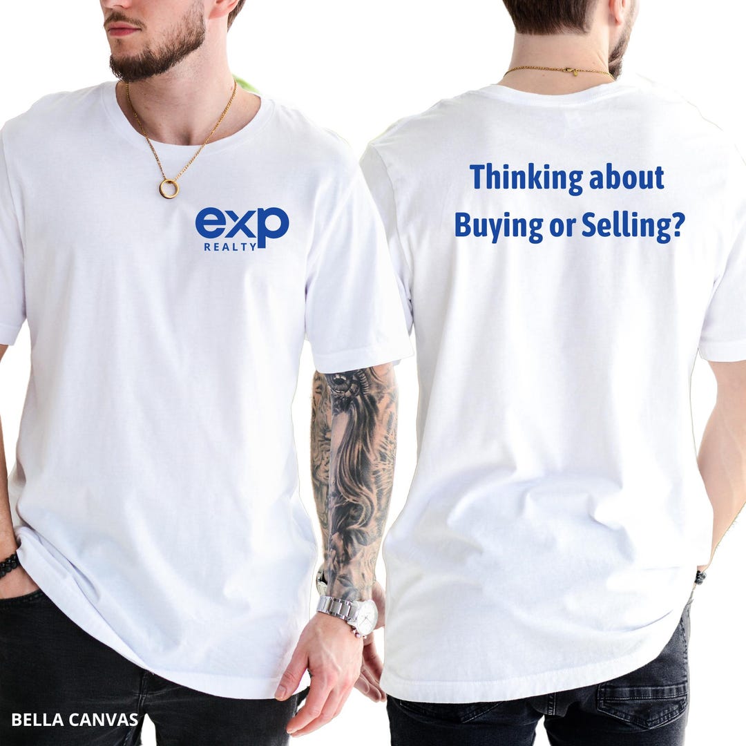 Exp Realty Logo With Thinking About Buying or Selling Unisex T-shirt ...
